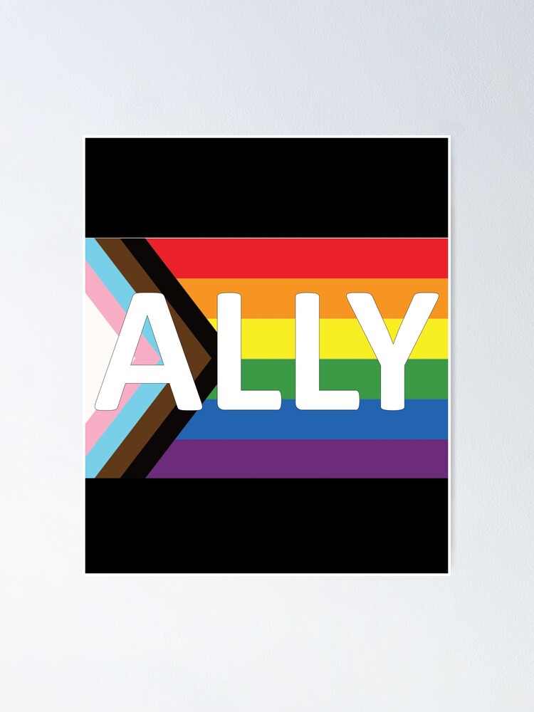 "LGBTQIA New Ally " Poster by Nfrey78 | Redbubble