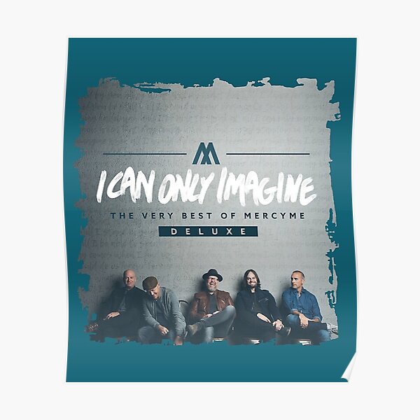 "MercyMe" Poster by janetganes0118 | Redbubble