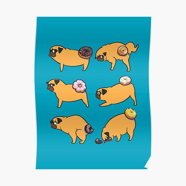 "Pug Donuts" Poster by Huebucket | Redbubble