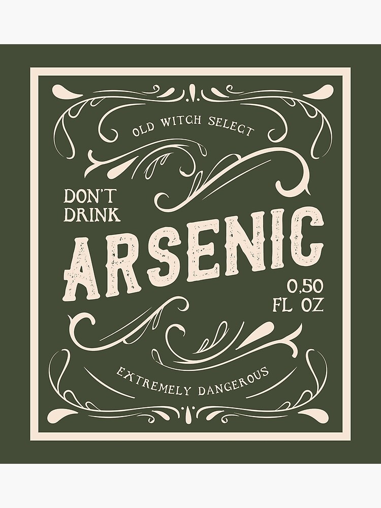 "Arsenic label" Poster for Sale by legateesofmoon | Redbubble
