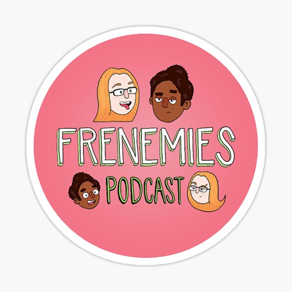 "frenemies" Sticker for Sale by Creative407 | Redbubble