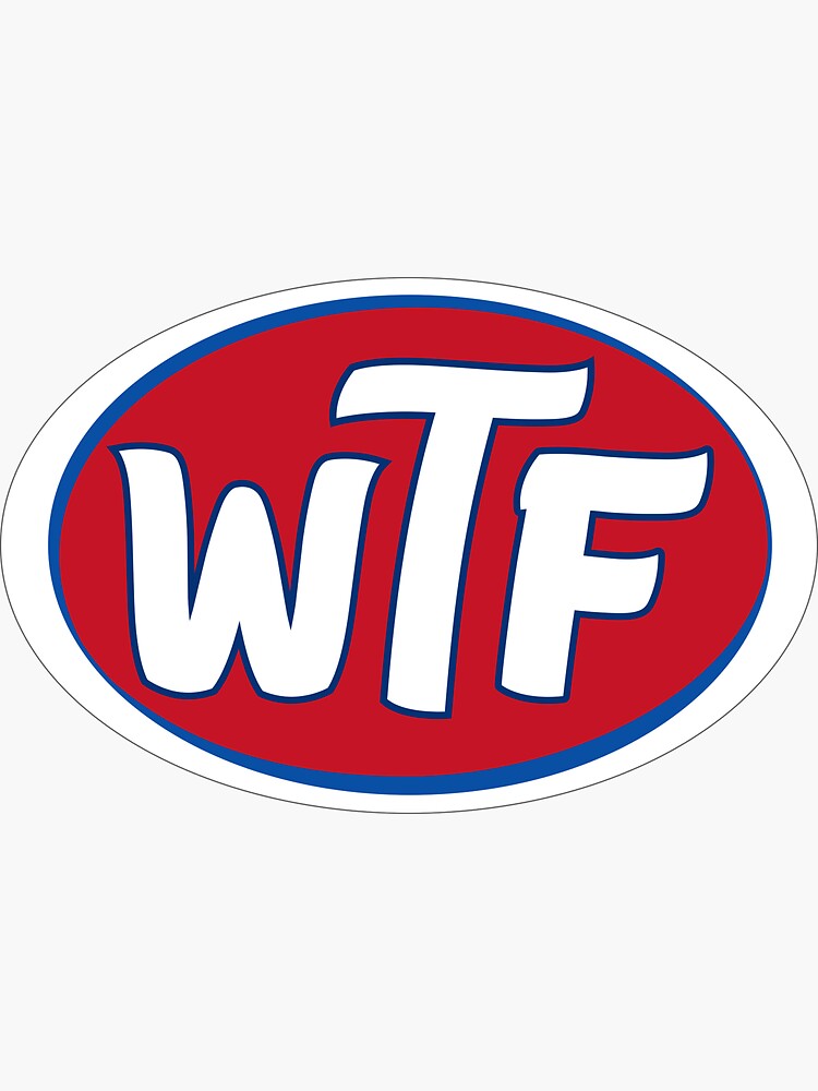 "WTF" Sticker for Sale by oldskooldesign | Redbubble