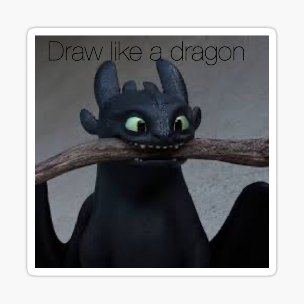 "Draw Like A Dragon" Sticker by Svarela | Redbubble