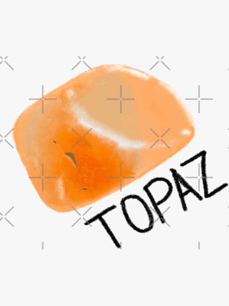 "TOPAZ" Sticker by eleonardi | Redbubble