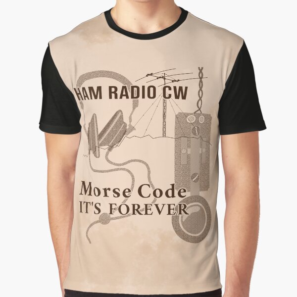 "HAM Radio CW Morse Code It's Forever Old Paper Style" T-shirt for Sale ...