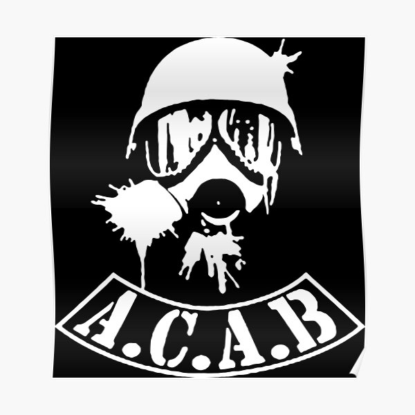 Posters sur le thème Acab | Redbubble