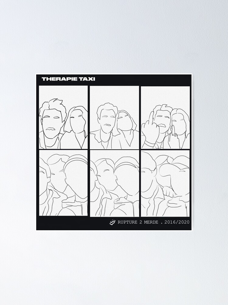 Poster « Rupture 2 M * rde Therapie Taxi », par SunflowerHead | Redbubble
