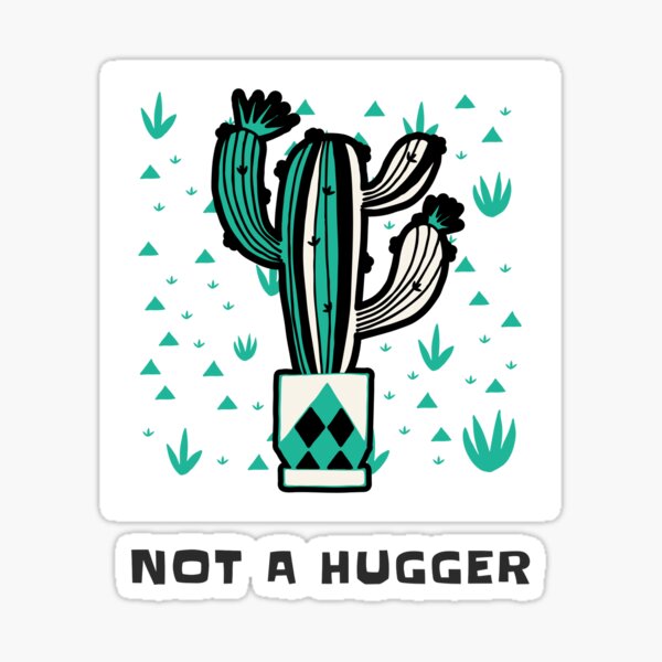 "I'm Not a hugger, funny cactus, sarcastic introvert gift. No hugs ...
