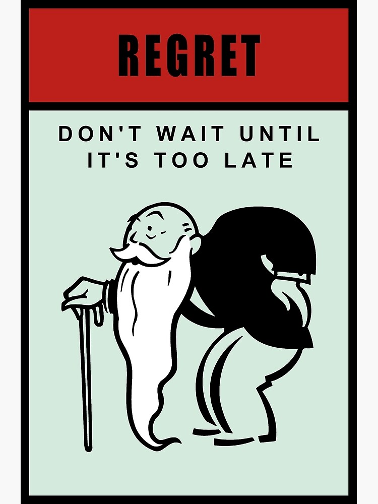 Regret Monopoly Motivation Games Premium Matte Vertical Poster