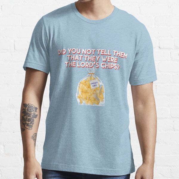 "The Lord's Chips" T-shirt for Sale by maliedoo | Redbubble | lord t ...