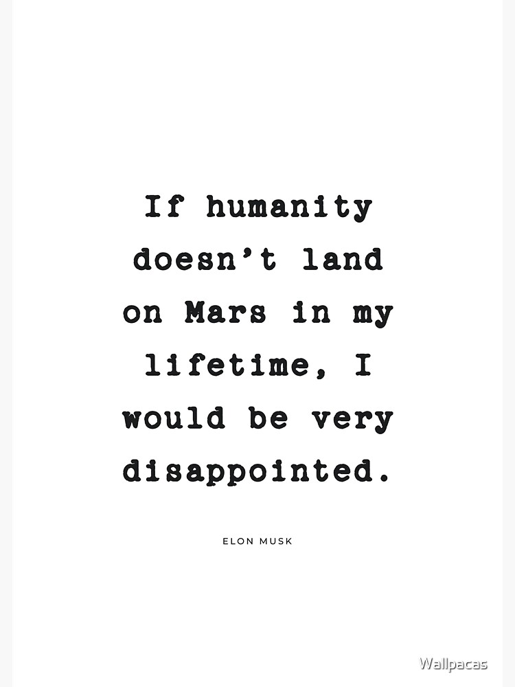 "Life on Mars | Elon Musk | Quote" Sticker by Wallpacas | Redbubble