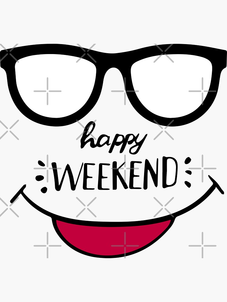 "Happy weekend" Sticker for Sale by yellowideas | Redbubble
