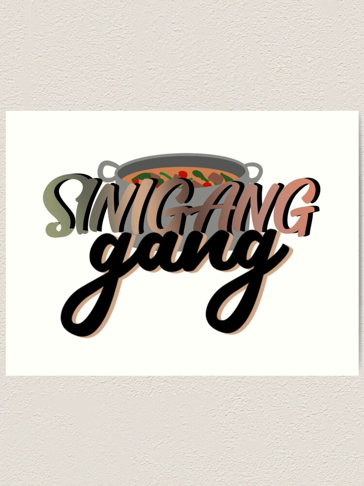 "Filipino Sinigang Gang" Art Print for Sale by byLIZH | Redbubble