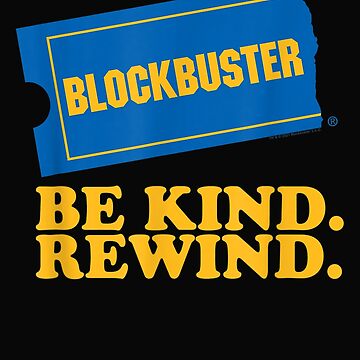 "Blockbuster Be Kind Rewind T-Shirt" Sticker for Sale by Lukifo-Driven ...