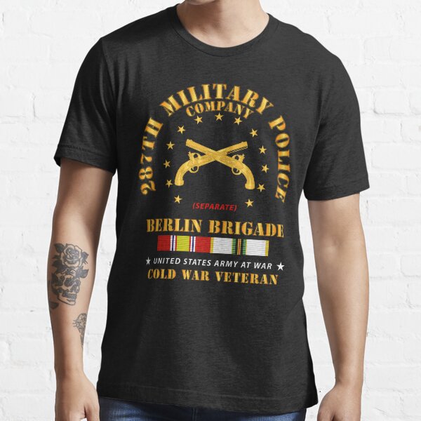 "Army - 287th Military Police Company - Berlin Bde w COLD SVC" T-shirt ...
