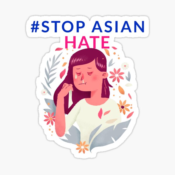 "Stop Asian Hate Black Version!!!" Sticker for Sale by TraceurPassion ...