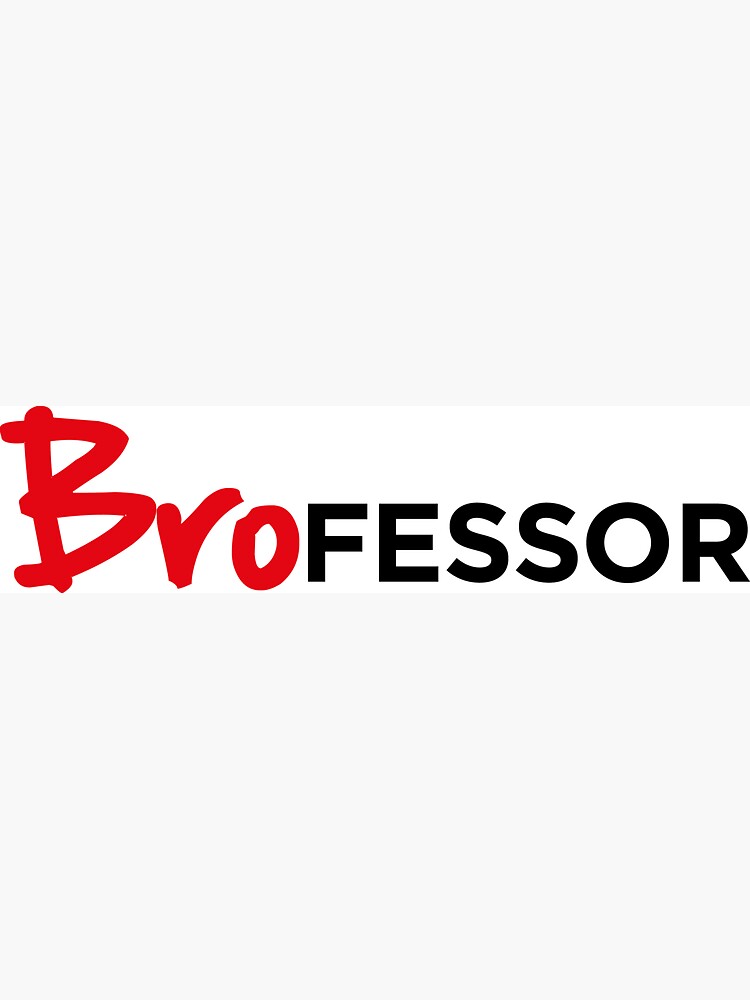 "Brofessor" Magnet by TheCurlRack | Redbubble