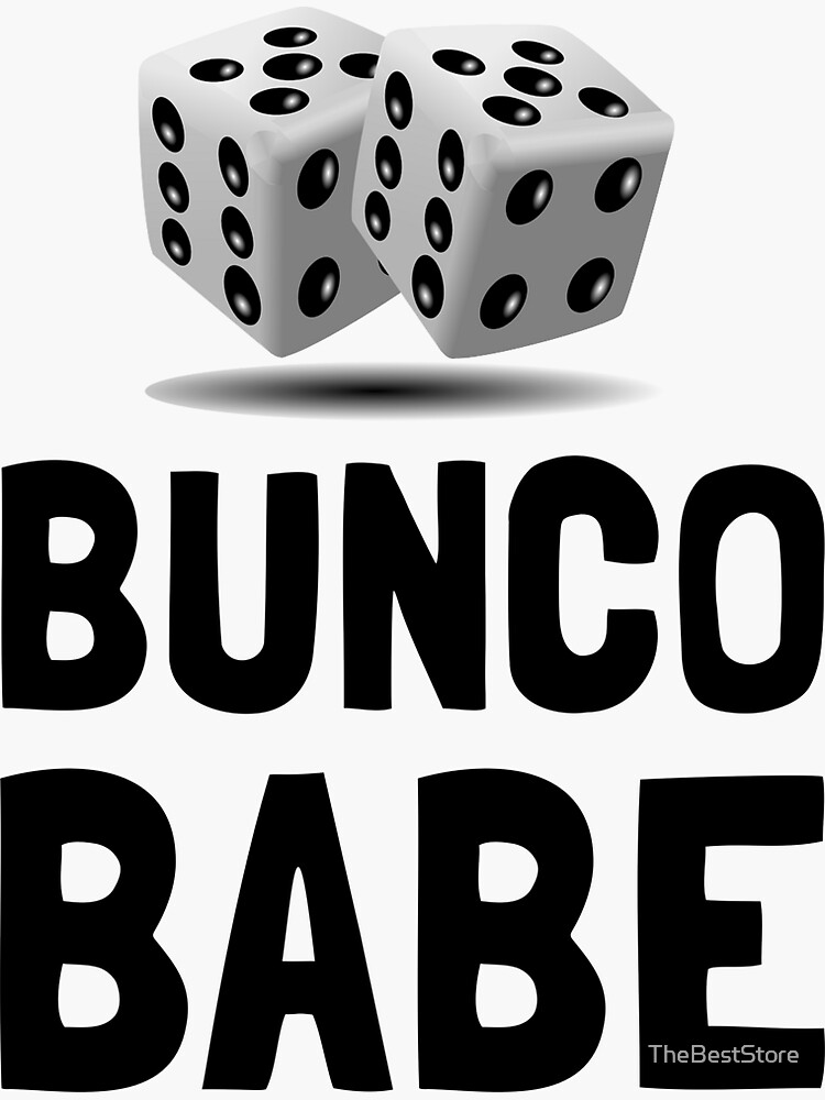 "Bunco Babe Dice" Sticker by TheBestStore | Redbubble