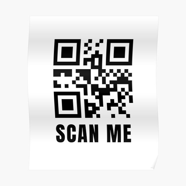 "Qr Code Generator scan me" Poster by hatemnoubi | Redbubble
