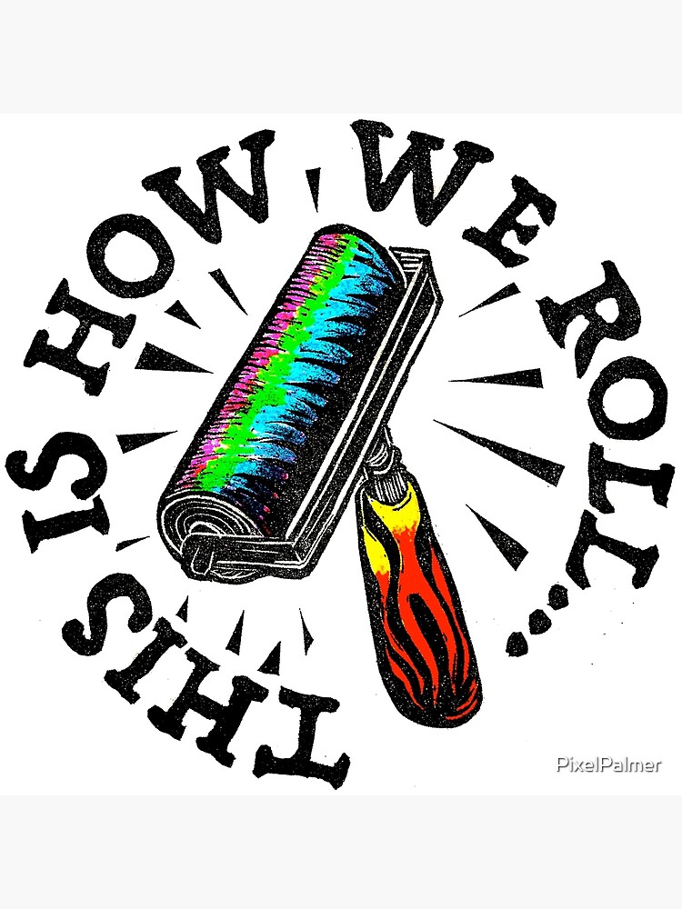 "This Is How We Roll - original linocut print and design with coloerd ...