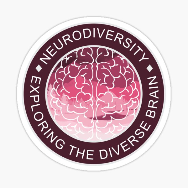 "Neurodiversity Exploring the Diverse Brain" Sticker for Sale by ...
