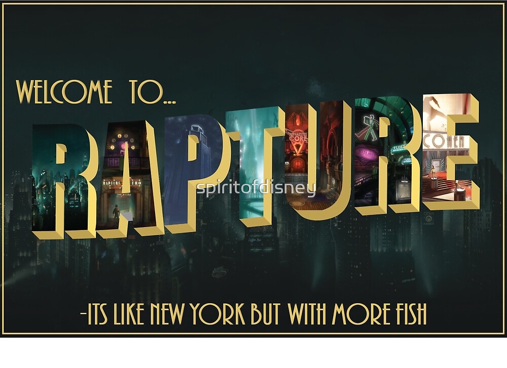 "Welcome to Rapture" by spiritofdisney | Redbubble