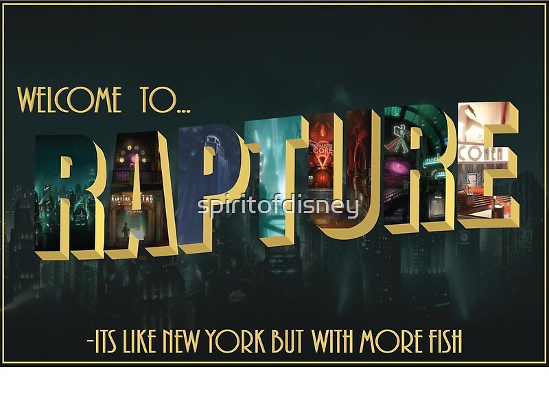 "Welcome to Rapture" by spiritofdisney | Redbubble