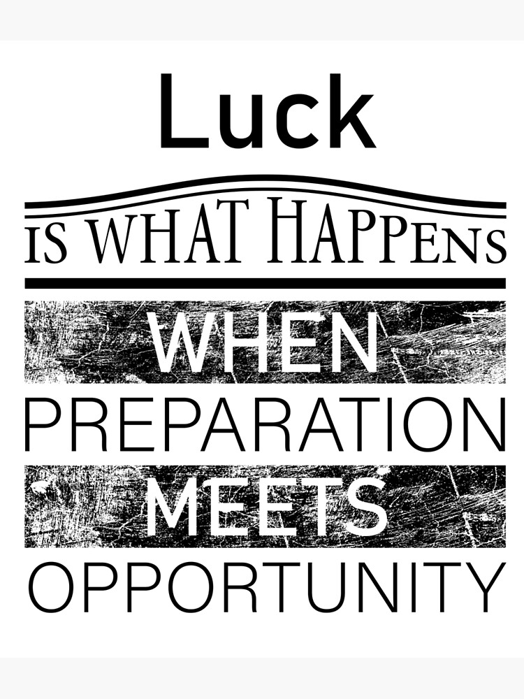 "motivating and inspirational quotes - Luck is What Happens When ...