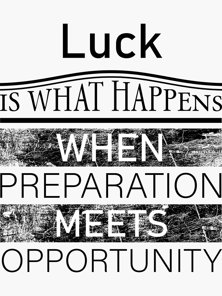 "motivating and inspirational quotes - Luck is What Happens When ...