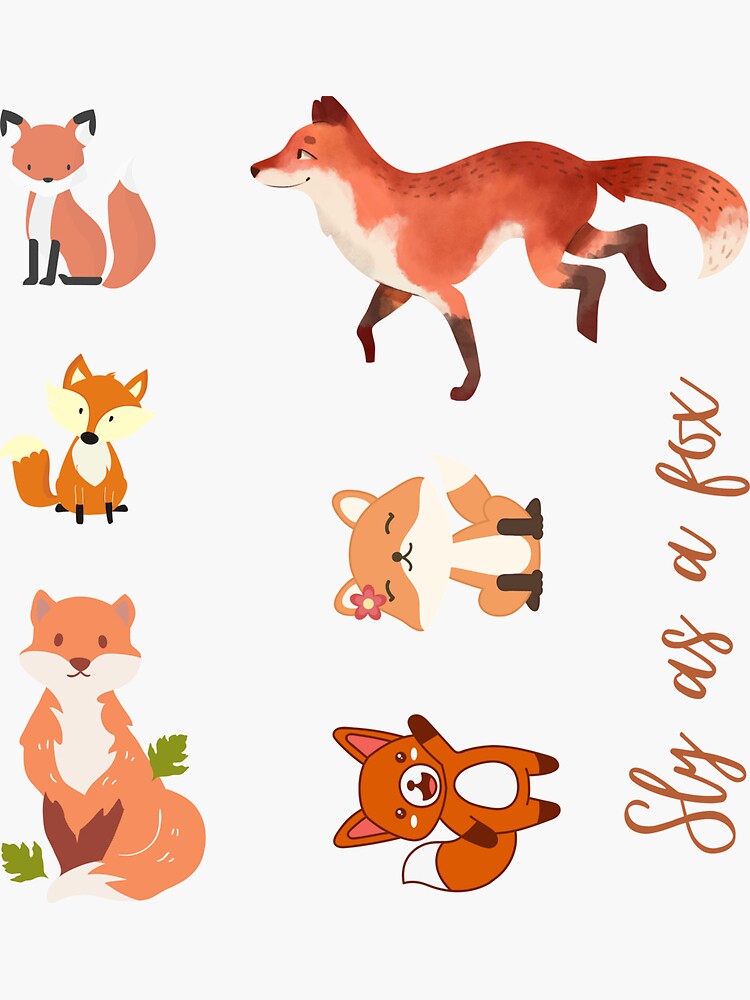 "sly as a fox stickers" Sticker for Sale by KreativeKate13 | Redbubble