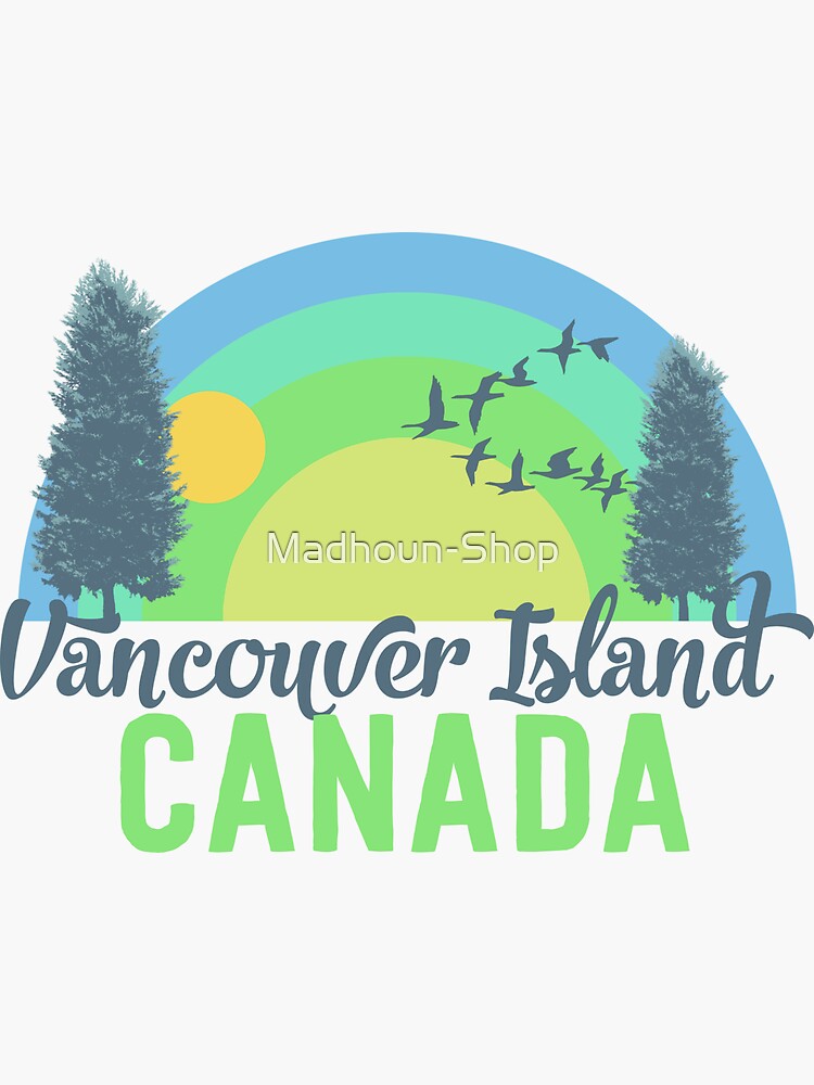 "Vancouver Island Canada" Sticker by Madhoun-Shop | Redbubble