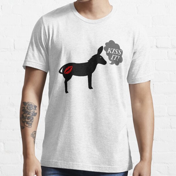 "Donkey Says Kiss It With Kissy Lips" T-shirt for Sale by FireFoxxy ...