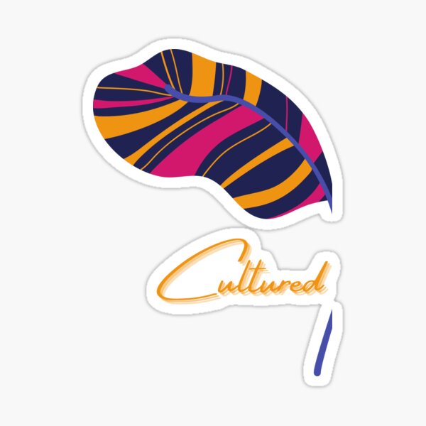 "Cultured" Sticker by Nvmedesigns | Redbubble