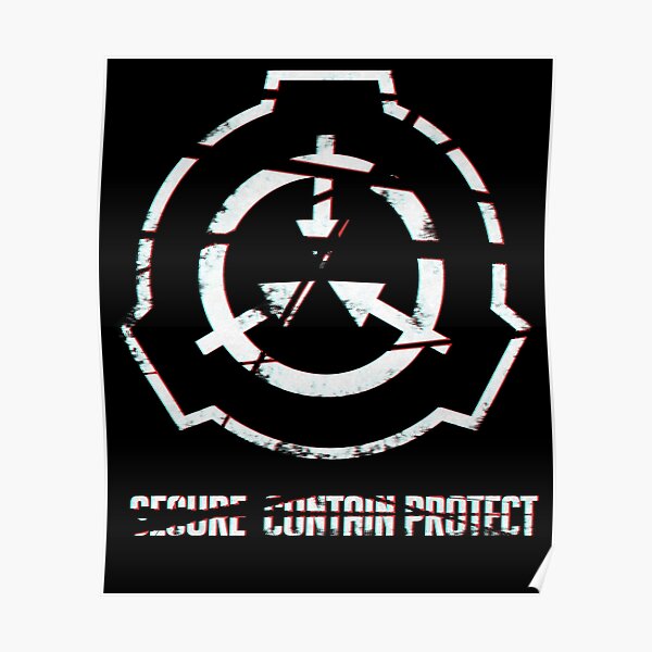 "SCP Foundation: Secure. Contain Protect" Poster for Sale by Rebellion ...