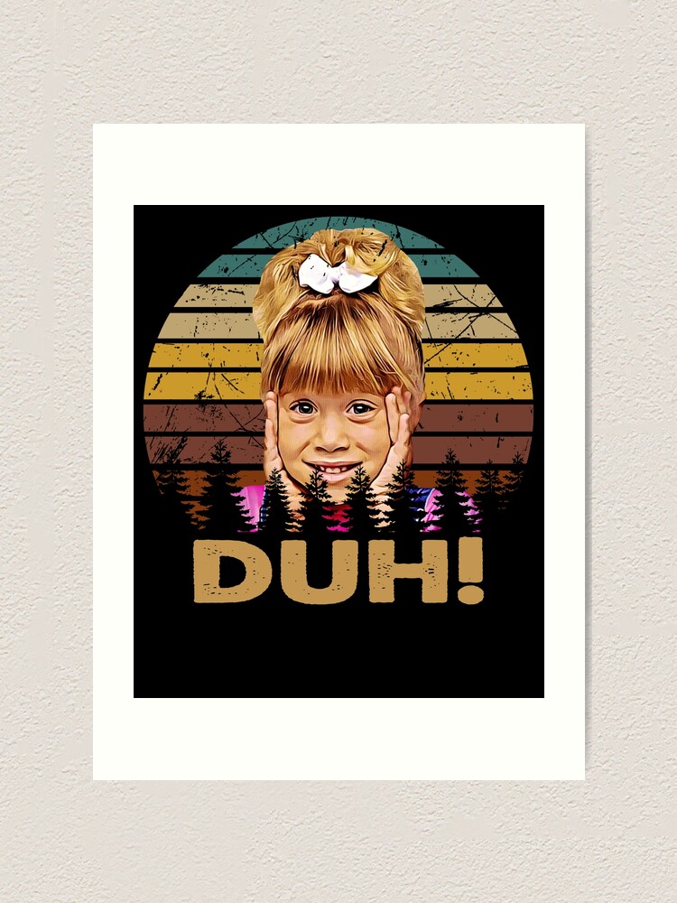 "Retro Art DUH! - Full House Sitcom Cast" Art Print for Sale by ...