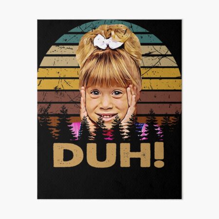 "Retro Art DUH! - Full House Sitcom Cast" Art Board Print for Sale by ...