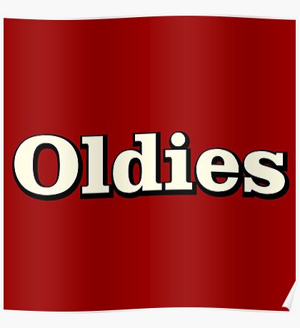 Oldies Music: Posters | Redbubble