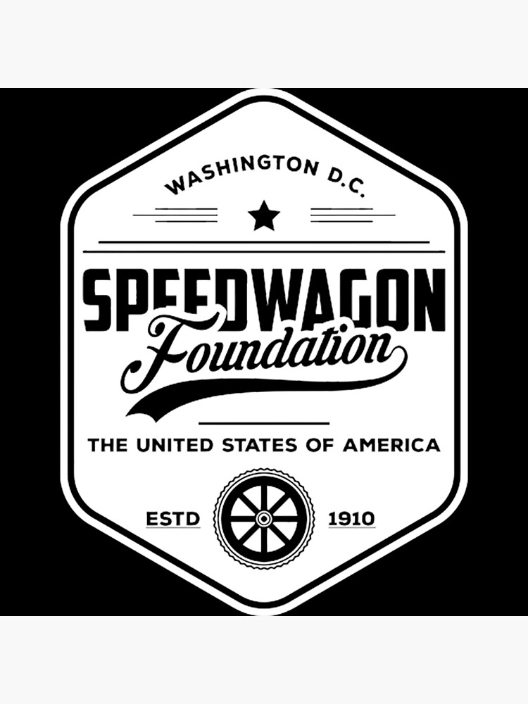 "Speedwagon Foundation Retro Shirt" Poster for Sale by sunpeace111 ...