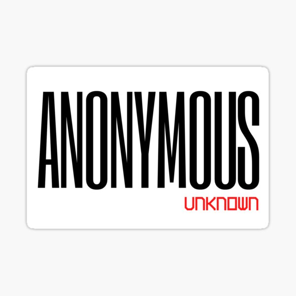 "Anonymous!" Sticker for Sale by Justiny97 | Redbubble