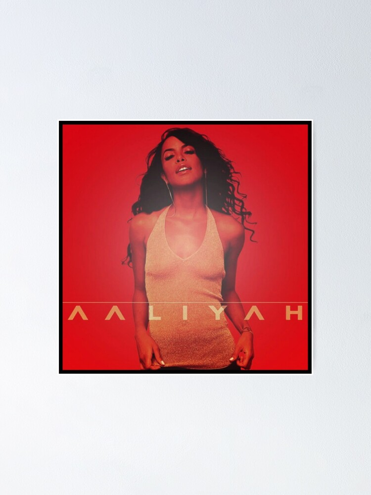 "AALIYAH" Poster for Sale by kojiwijufo | Redbubble