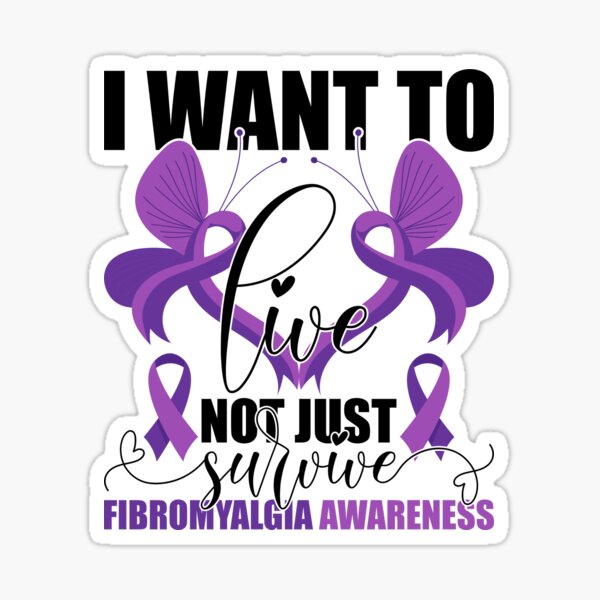 "Fibromyalgia Awareness Month - Fibromyalgia Support" Sticker by ...