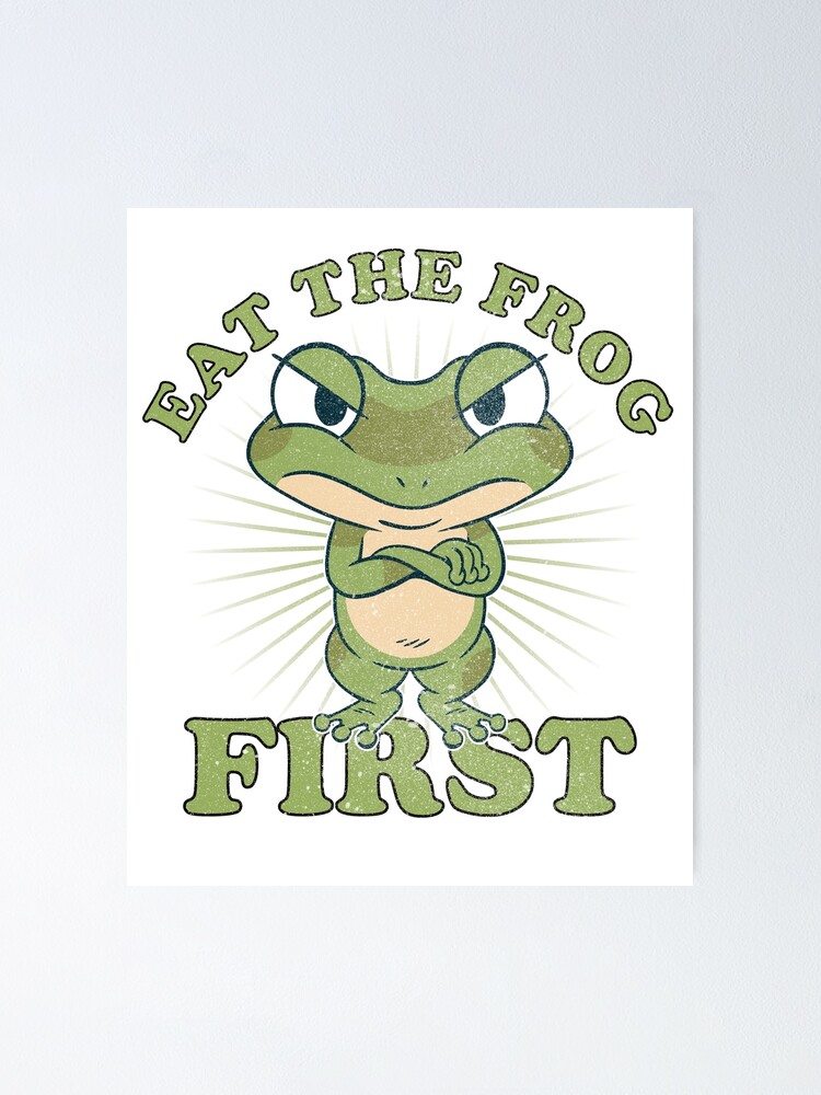 ""Eat The Frog First" Vintage Comic Time Management" Poster for Sale by ...
