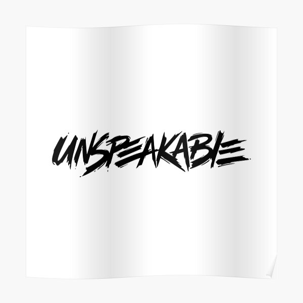 Unspeakable Posters | Redbubble