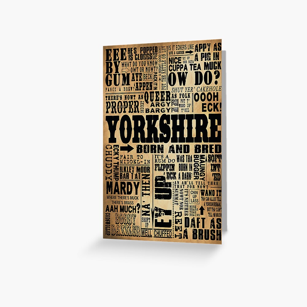 "VINTAGE YORKSHIRE SAYINGS" Greeting Card for Sale by DOOLALLY | Redbubble