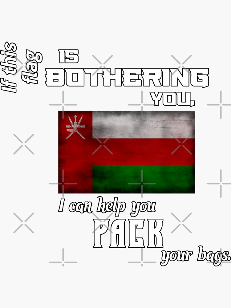 "Omani flag - pack your bags" Sticker by 2Girls1Shirt | Redbubble