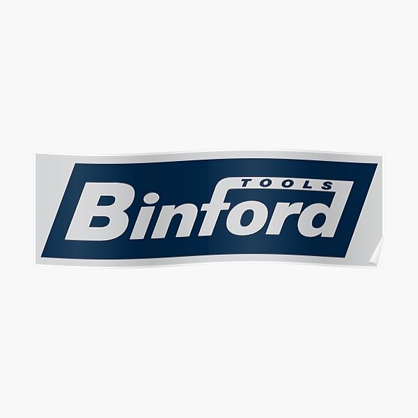 "Binford Tools" Poster by jungturx | Redbubble