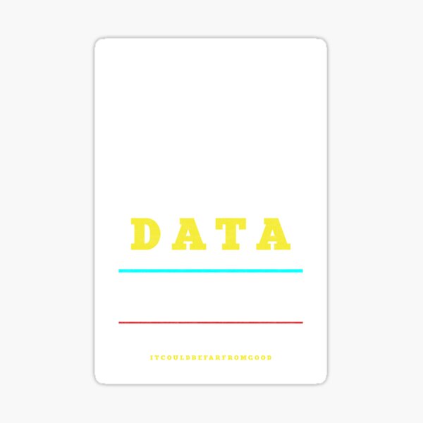 "Data Analytics Data Engineering Funny Data Scientist Joke" Sticker for ...