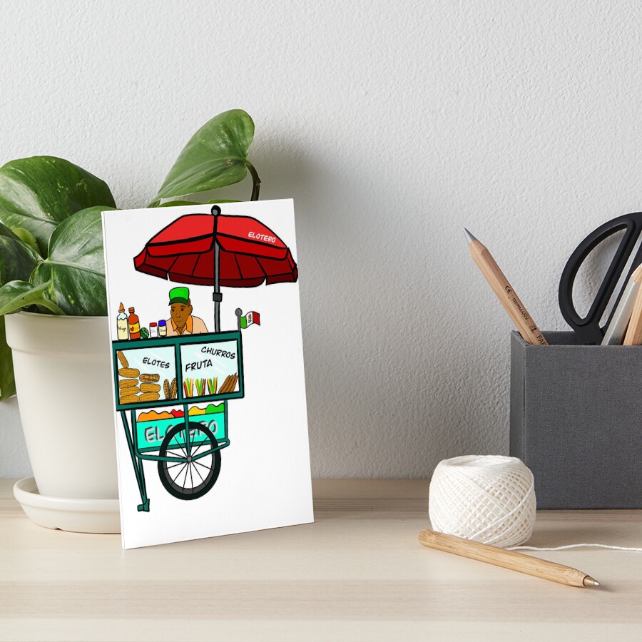 "Seńor Elotero, Elotero Vendor" Art Board Print for Sale by Artsbymeli ...