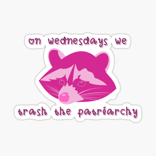 "On Wednesdays We Trash the Patriarchy" Sticker for Sale by ...