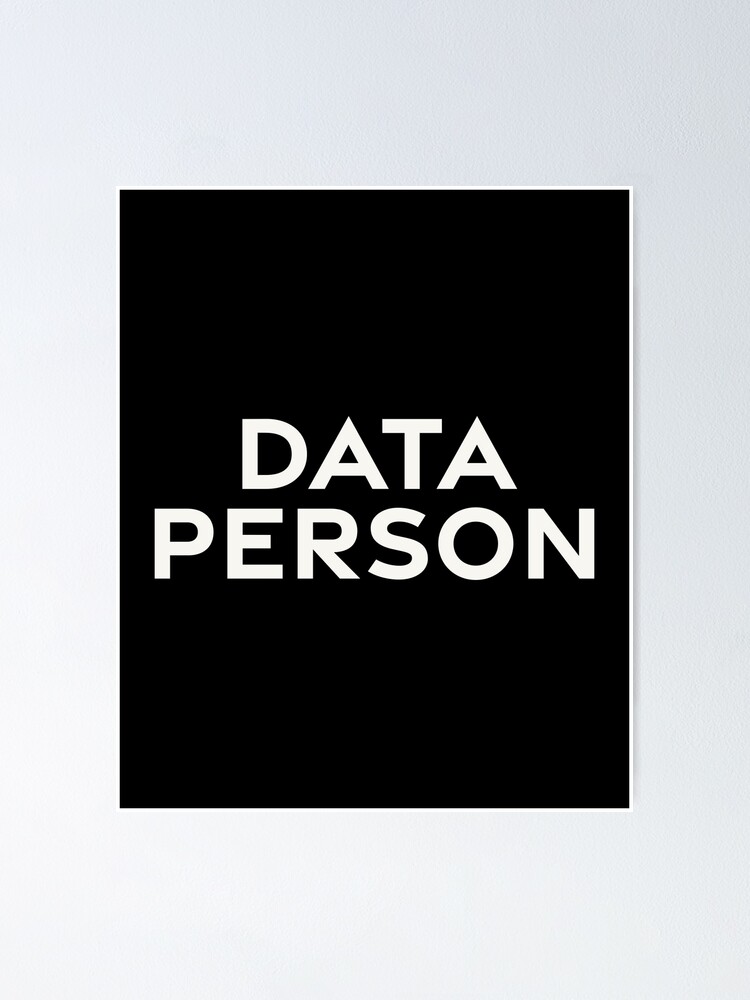 "Data Person" Poster for Sale by BlackTechFlow | Redbubble